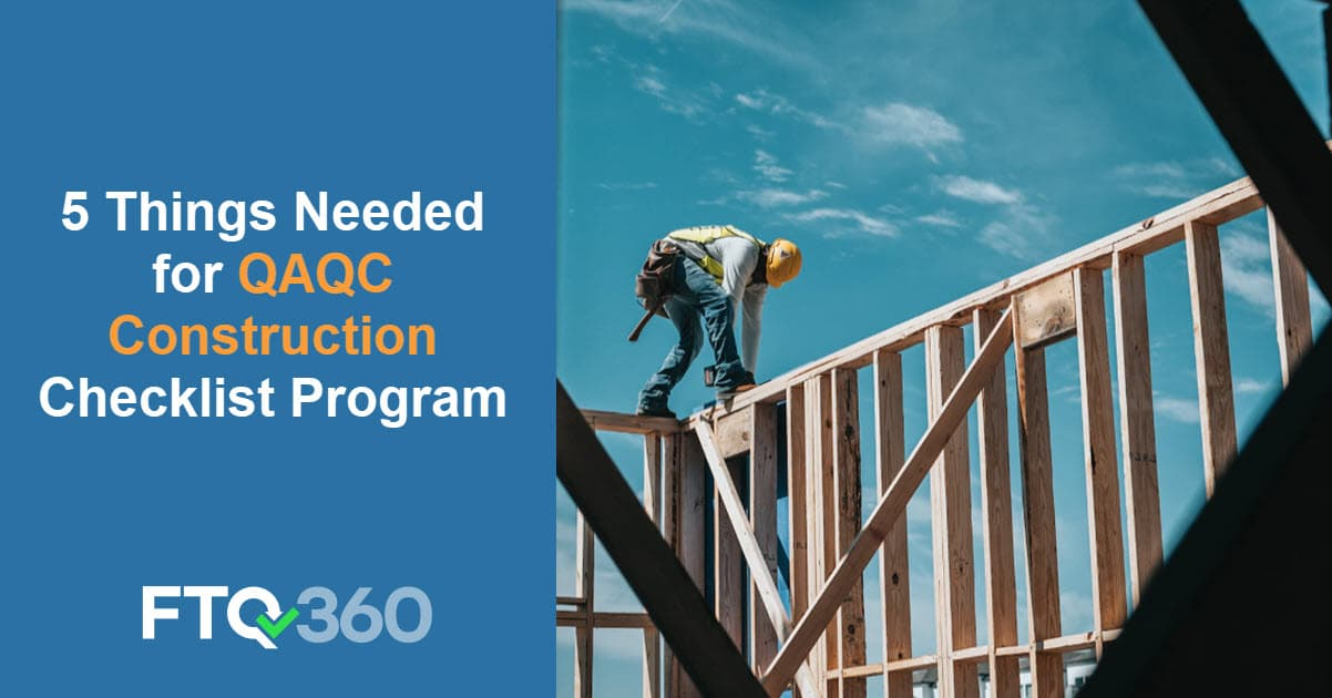 5 Things Needed for QAQC Construction Checklist Program